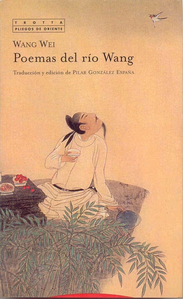 Libro - Poemas Del Rio Wang - Prosa y Política