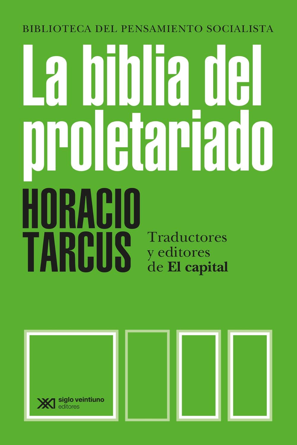La Biblia Del Proletariado