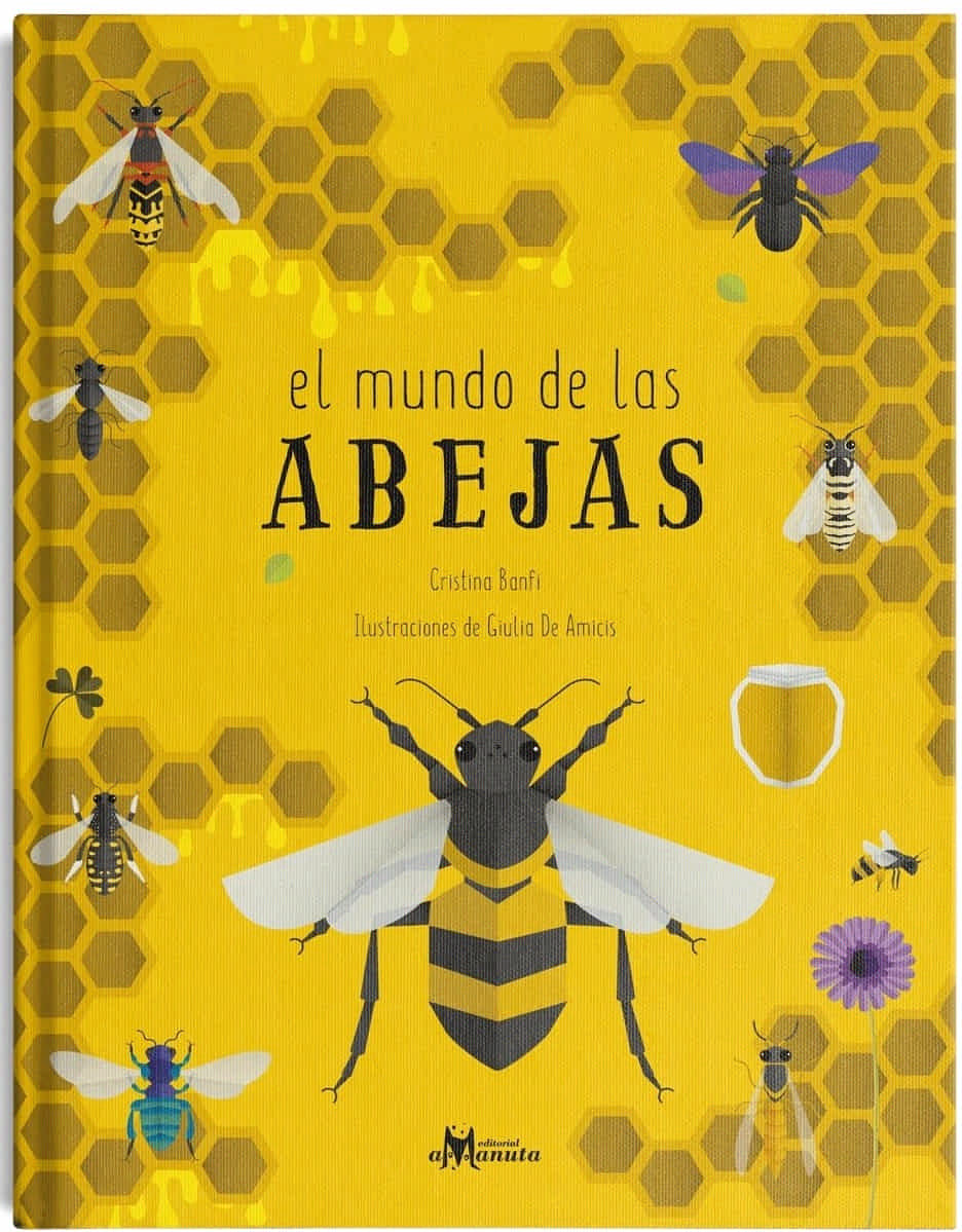 El Mundo De Las Abejas