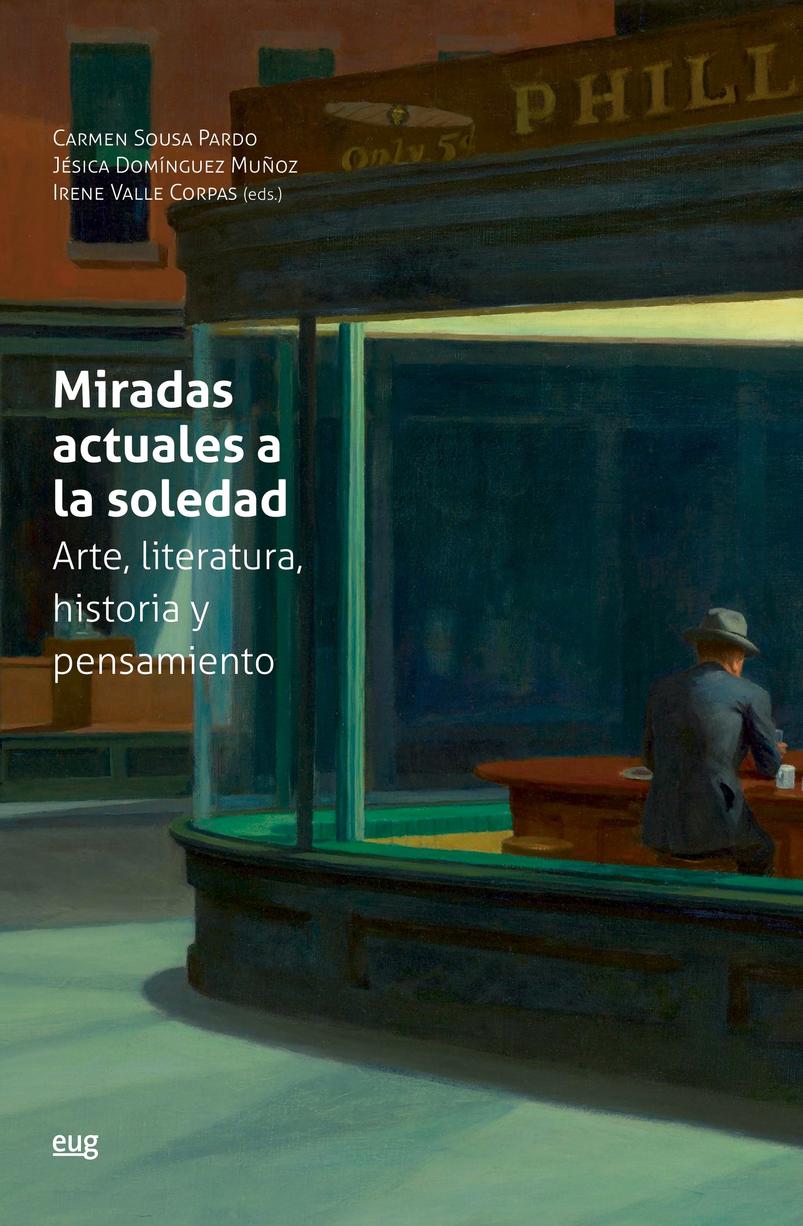 Miradas actuales a la soledad : arte, literatura, historia y ...